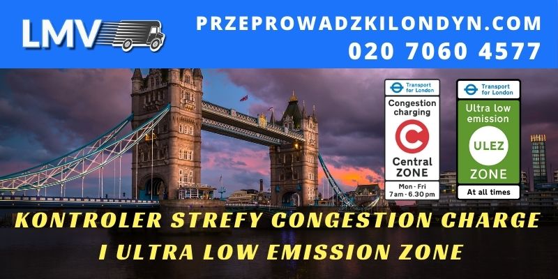 Kontroler strefy Congestion Charge i Ultra Low Emission Zone